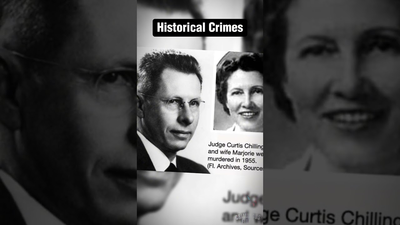 Historical Crimes: The Brutal Murder of Judge Curtis Chillingworth # ...