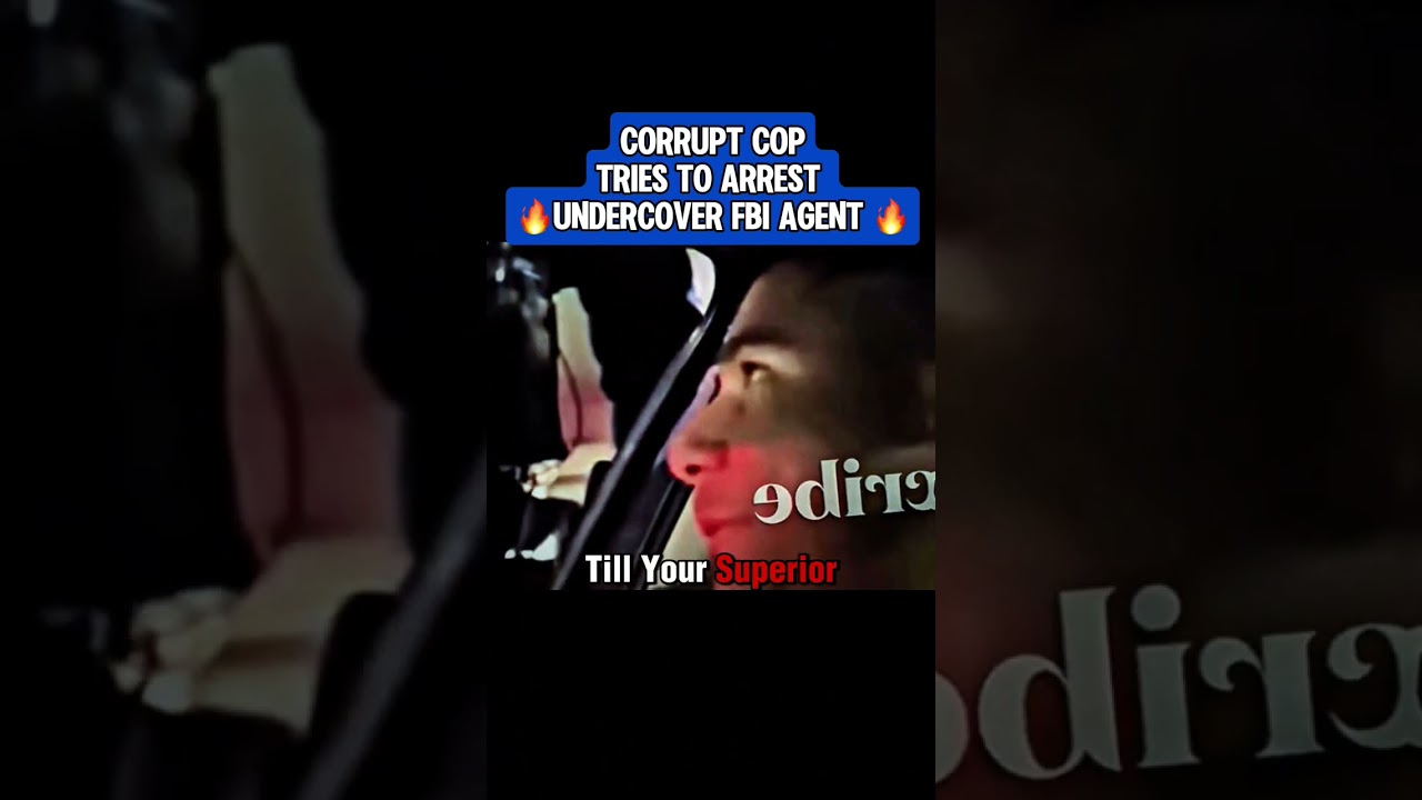Corrupt Cop Tries to Arrest Undercover Fbi Agent - Crooked Judges
