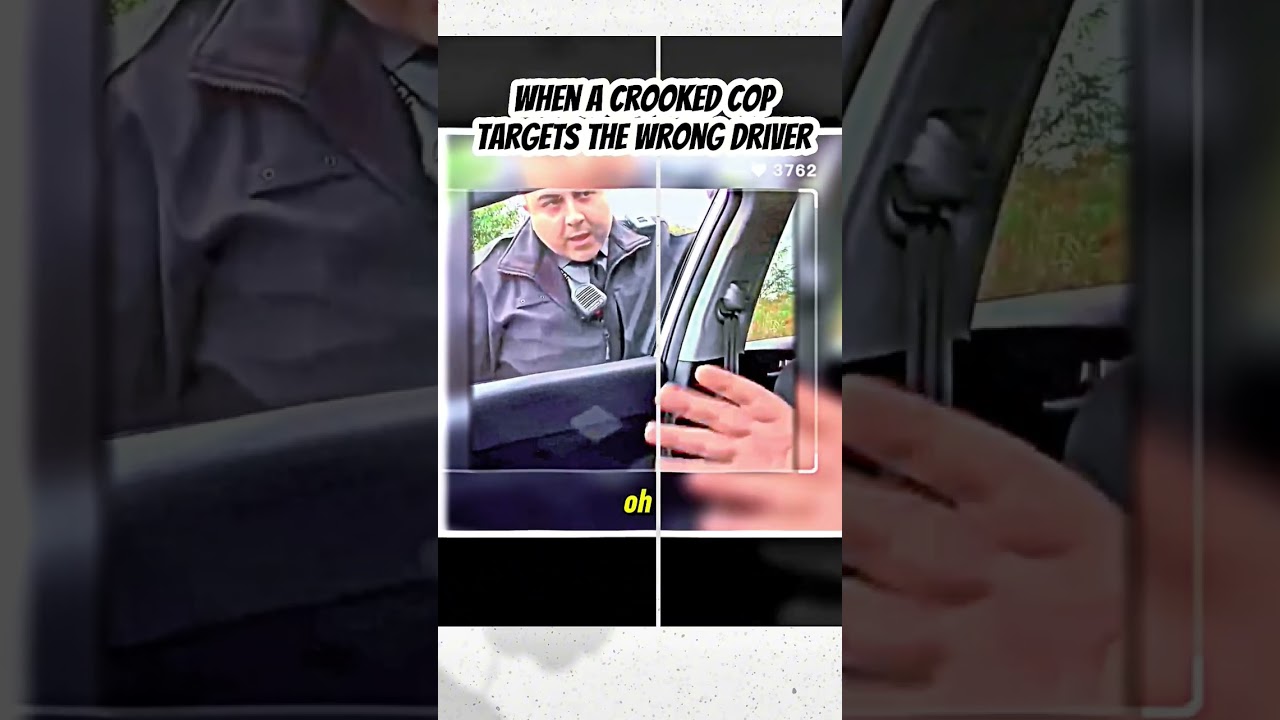 When a Crooked Cop Targets the Wrong Driver - Crooked Judges