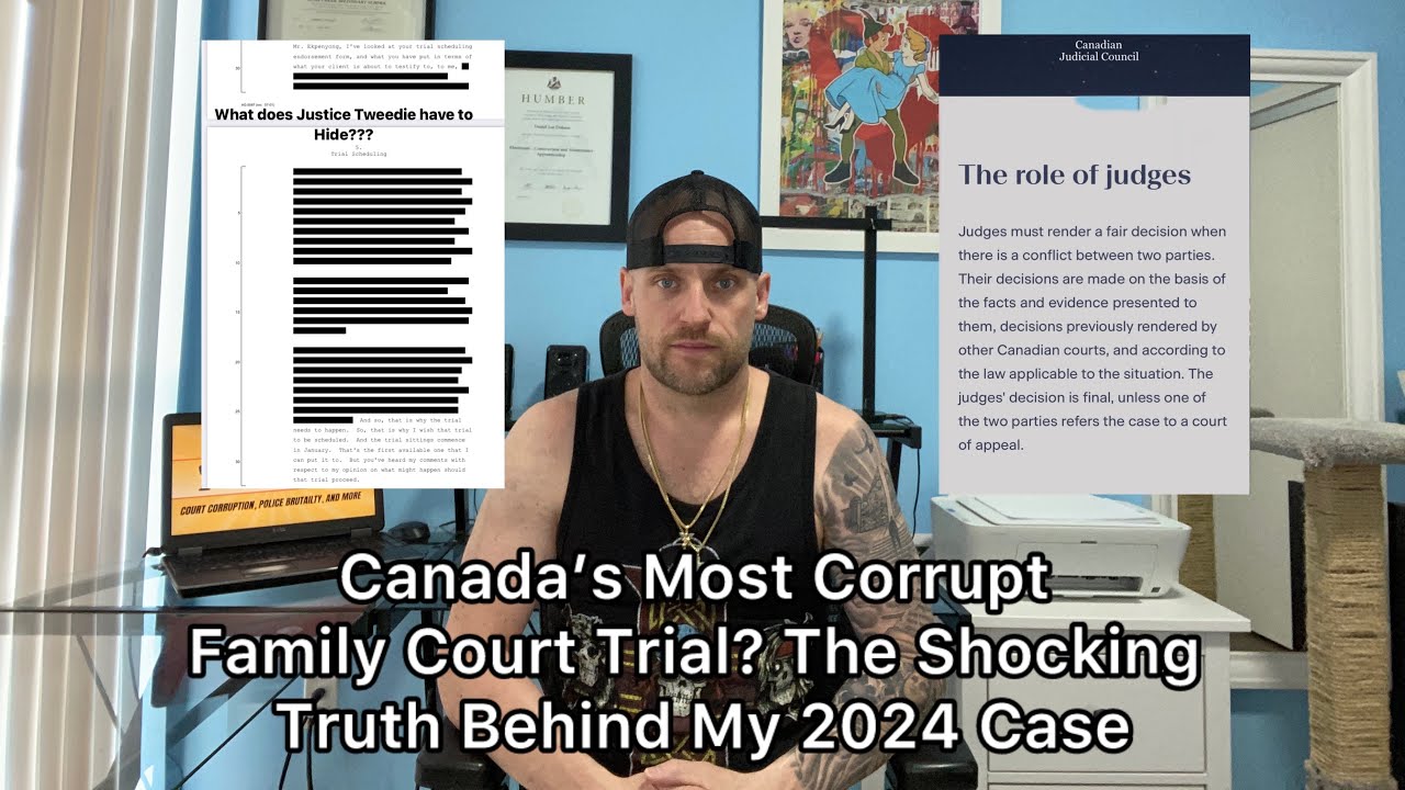 Canada’s Most Corrupt Family Court Trial? The Shocking Truth Behind My ...