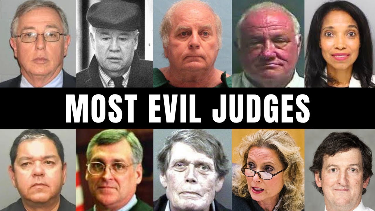 The 10 Most EVIL Judges EXPOSED For Corruption – Full Documentary ...