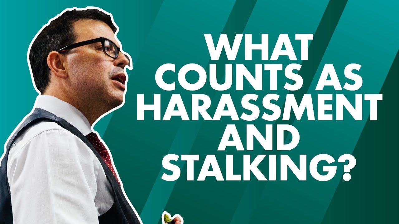 What counts as harassment and stalking? [Criminal law explainer ...