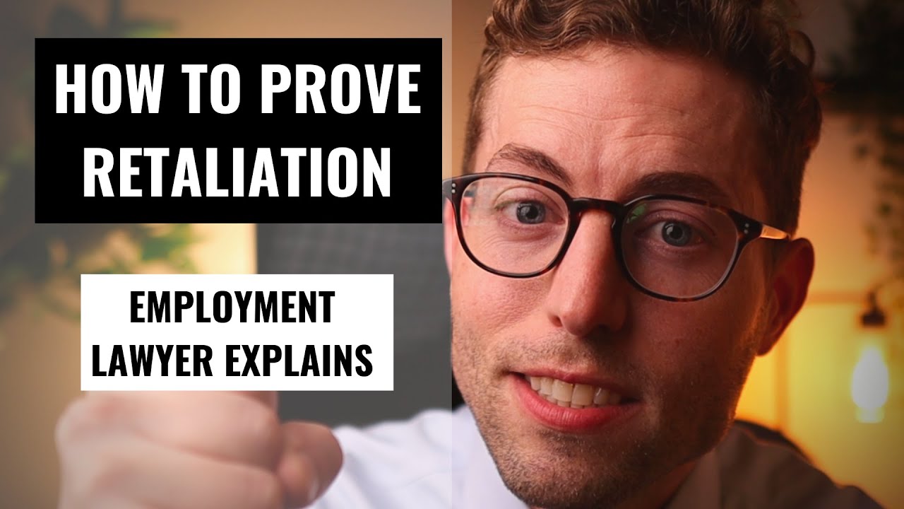 How To Prove Retaliation | Employment Lawyer Explains - Crooked Judges