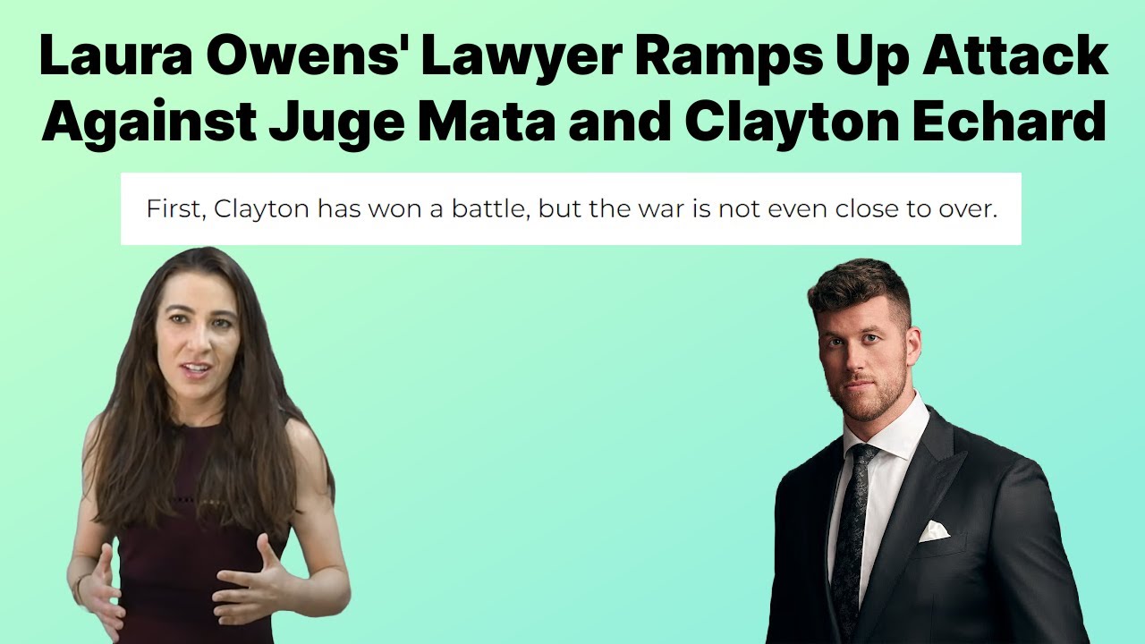 LIVE: Laura Owens’ Attorney Amplifies Attack on Judge Mata and Clayton ...