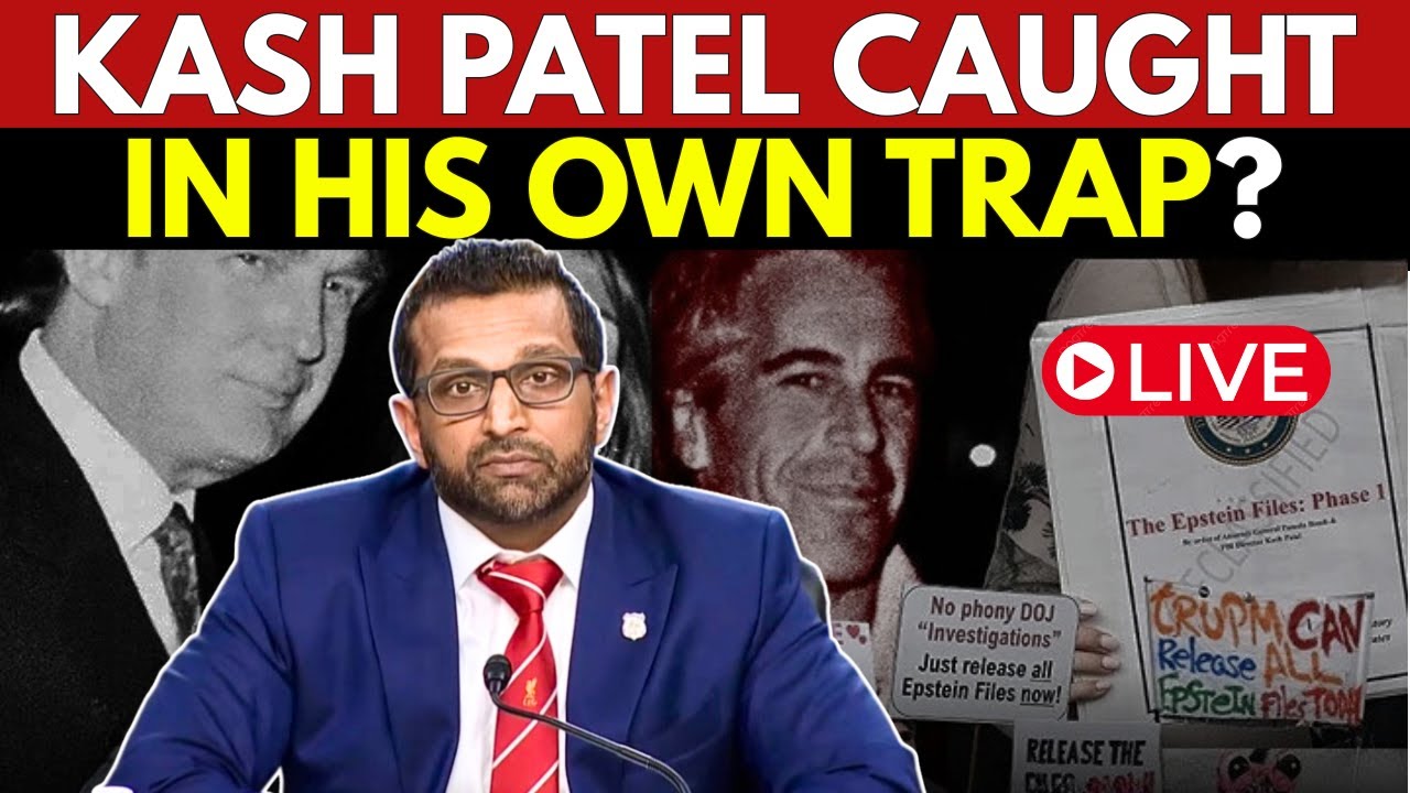 Kash Patel LIVE: NEW Epstein Files NAMES Exposed — He Just Played the ...